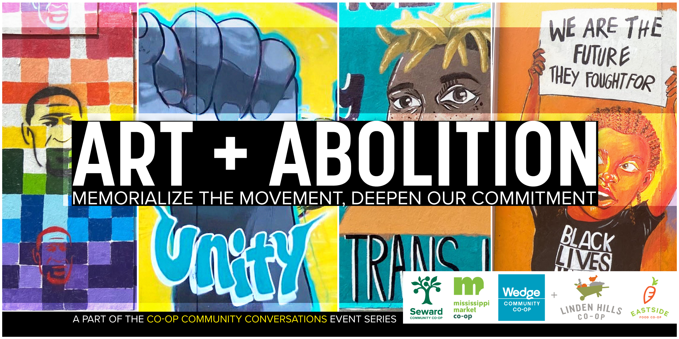 Art + Abolition: Memorialize the Movement, Deepen our Commitment ...