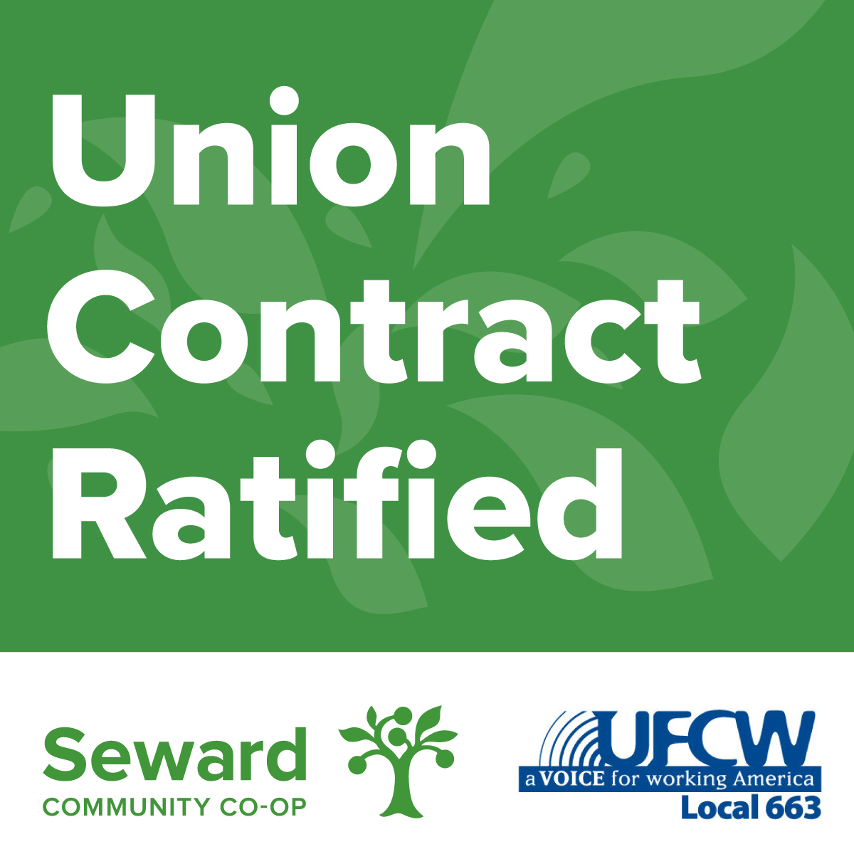 Third Union Contract Ratified - Seward Community Co-op